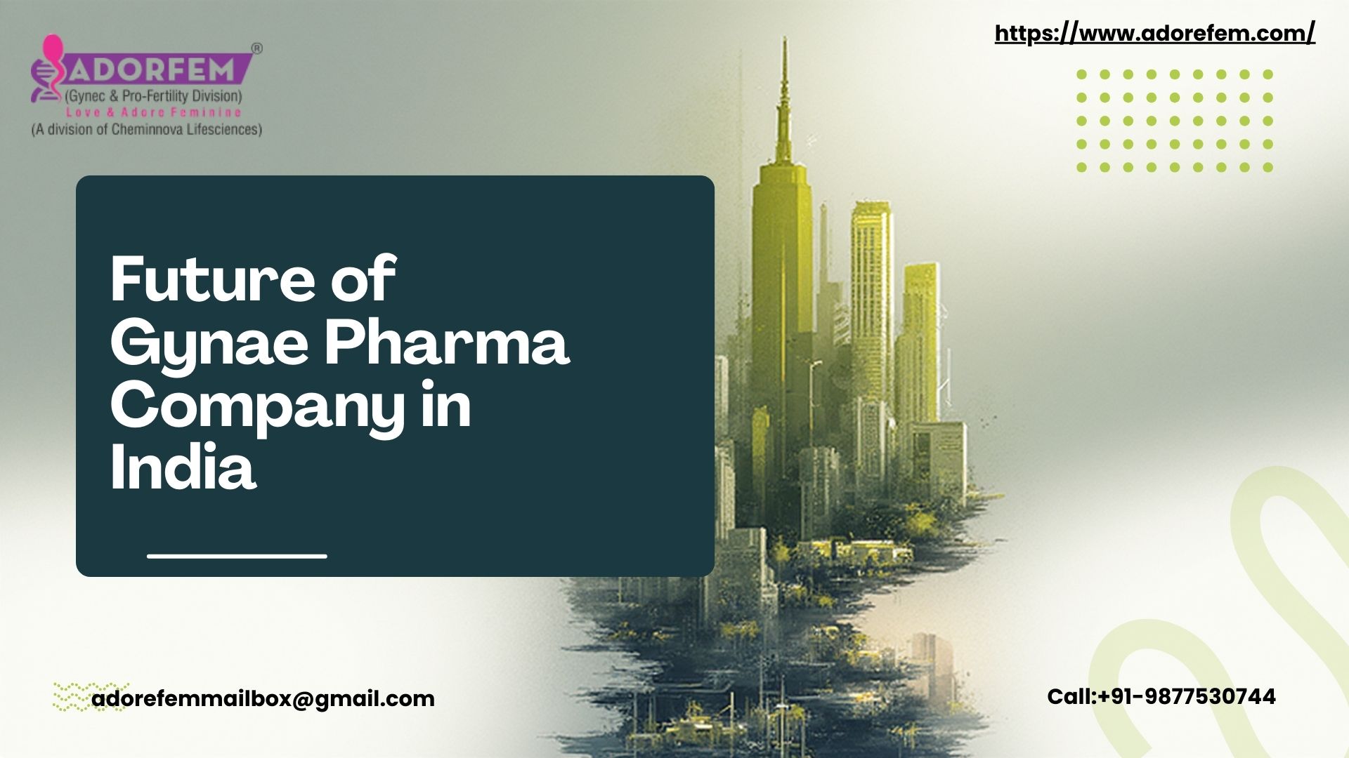 Future of Gynae Pharma Company in India