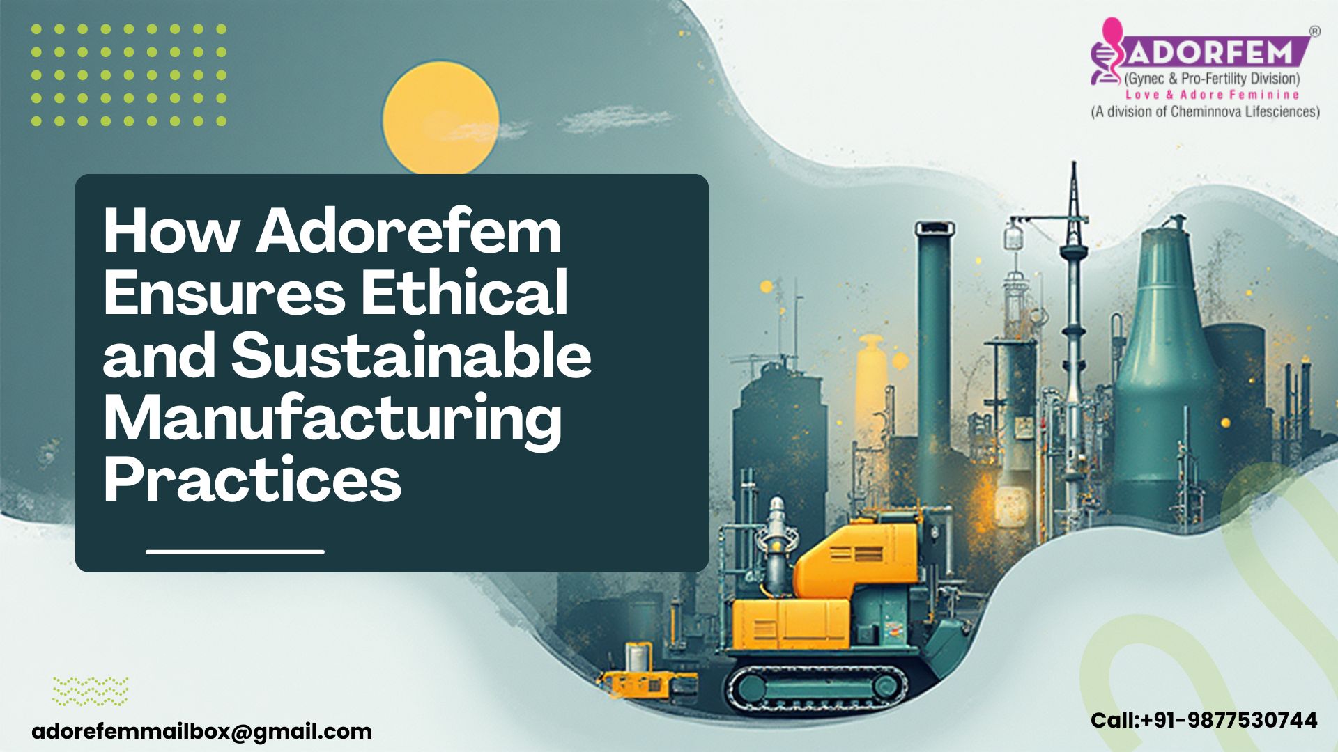 How Adorefem Ensures Ethical and Sustainable Manufacturing Practices